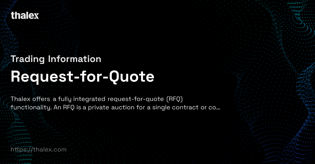 Request-for-Quote | Thalex